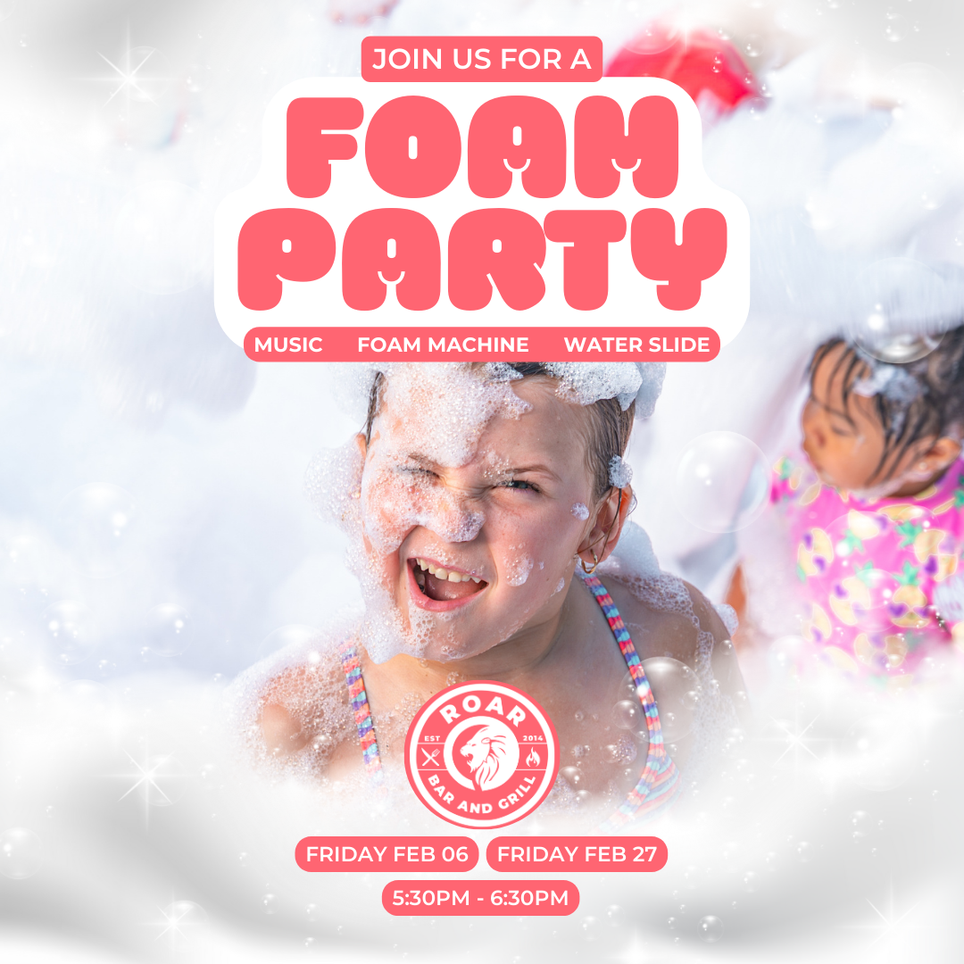 Kids Foam Party | 16 January | ROAR Bar & Grill